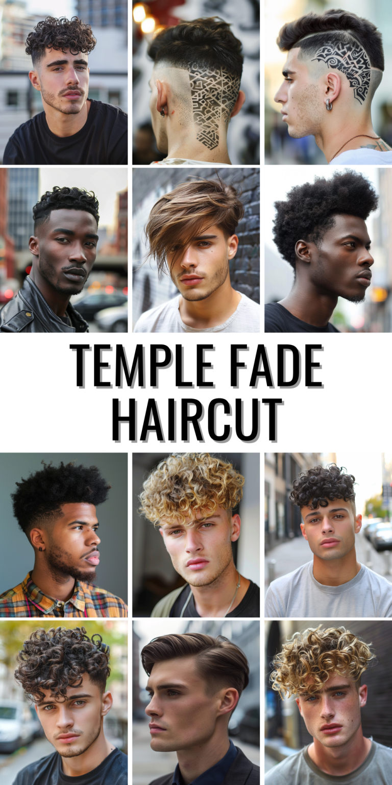 Discover 25 Diverse Temple Fade Haircut Styles for Men of Every Hair Texture and Color