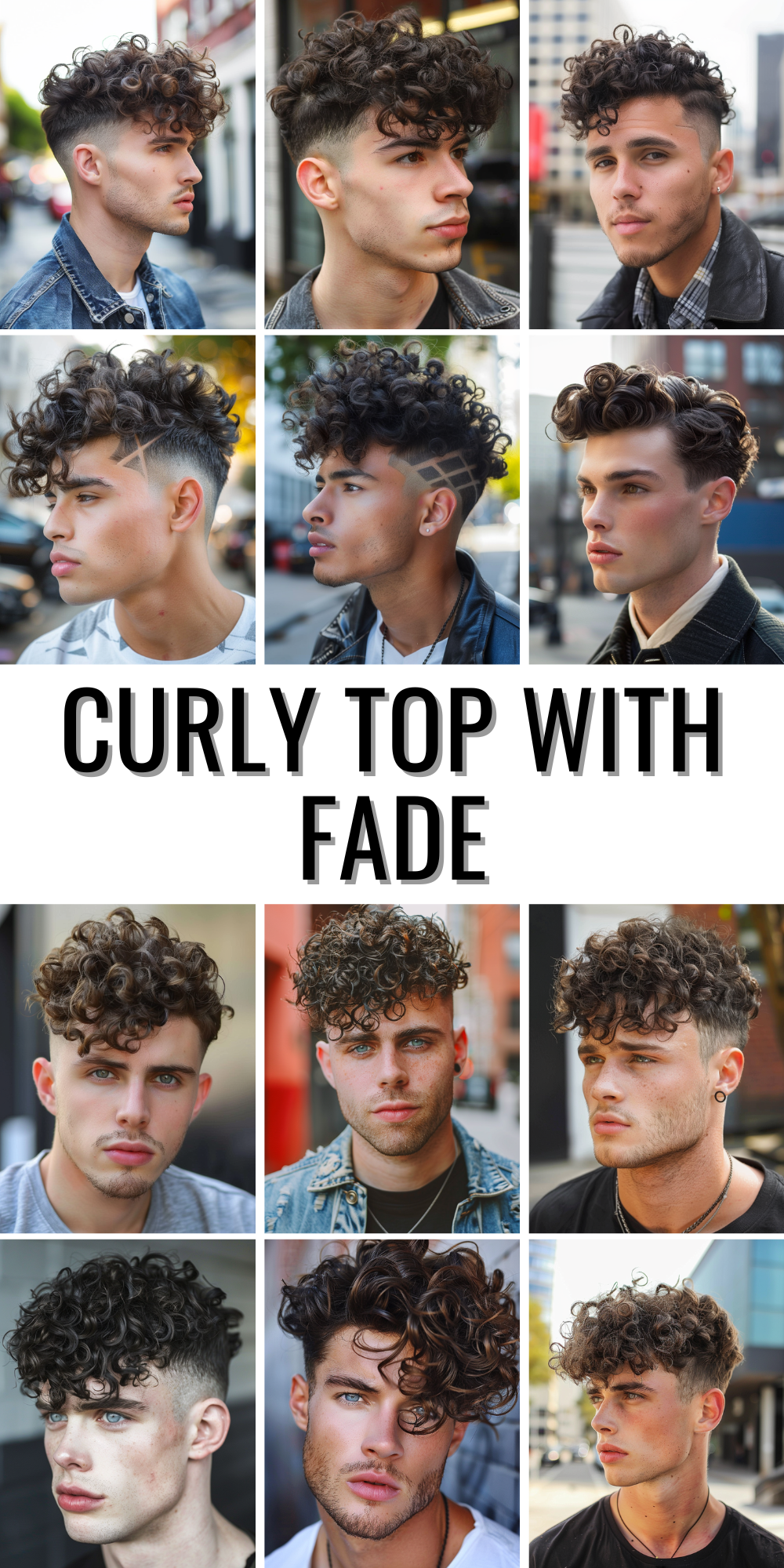 Discover 32 Unique Curly Top with Fade Hairstyles for Men: A Guide to ...