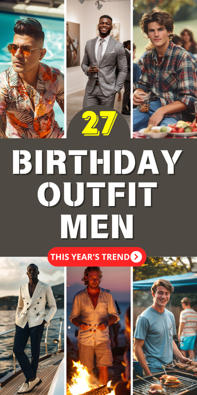 27 stylish birthday outfit men ideas for 18th 21st 30th and 50th ...