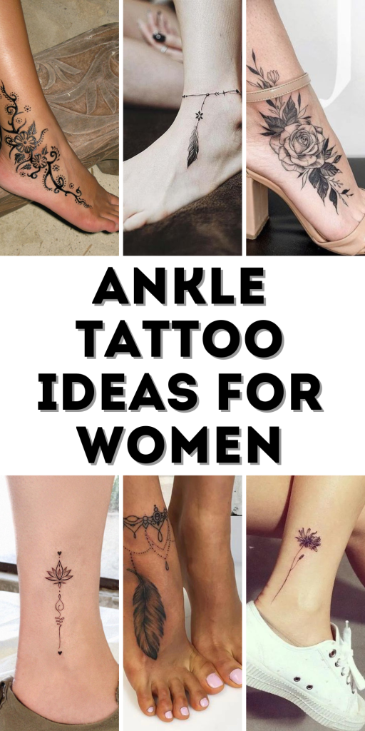 Creative and Beautiful Ankle Tattoo Ideas for Women: Small, Unique, and ...